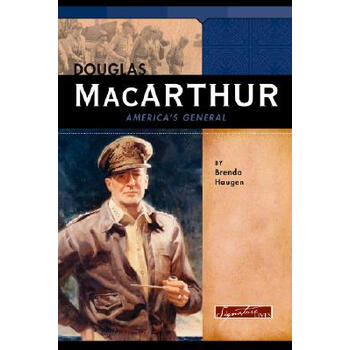 【】Douglas MacArthur: America's