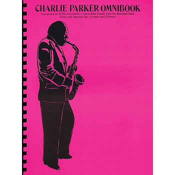 【】Charlie Parker Omnibook: For B-Fla