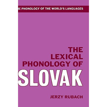 【】The Lexical Phonology of Slovak