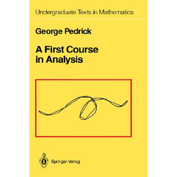 【】A First Course in Analysis
