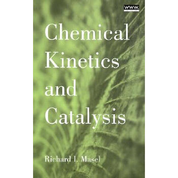 【】Chemical Kinetics And Catalysis