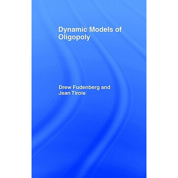 【】Dynamic Models of Oligopoly