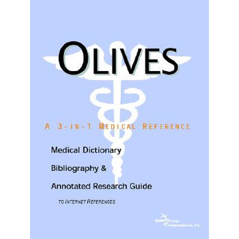 【】Olives - A Medical Dictionary,