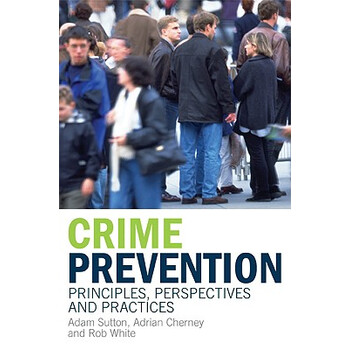 【】Crime Prevention: Principles,