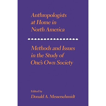 【】Anthropologists at Home in North