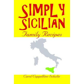 【】Simply Sicilian: Family Recipes