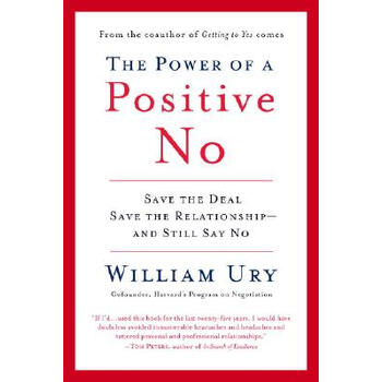 【】The Power of a Positive No: How to Say