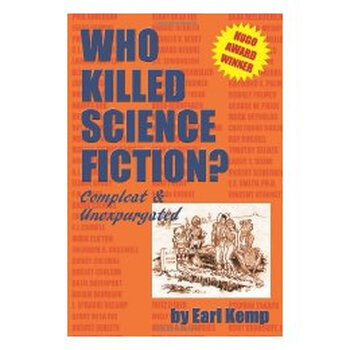 【】Who Killed Science Fiction?