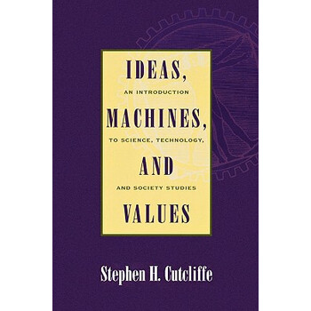 【】Ideas, Machines, and Values: A