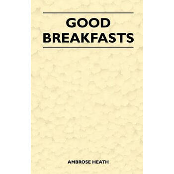 【】Good Breakfasts