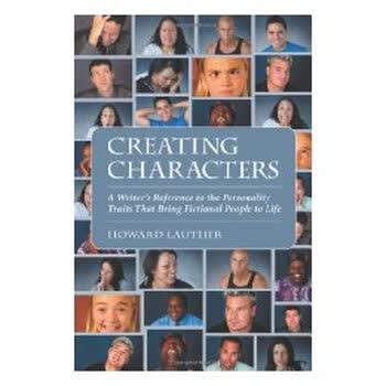 【】Creating Characters: A Writer's