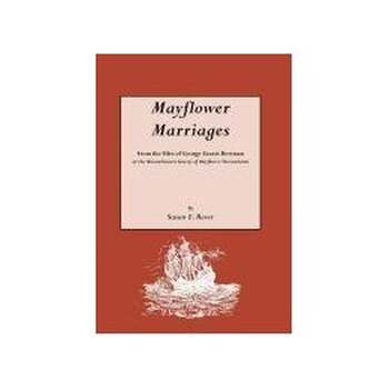【】Mayflower Marriages