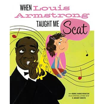 【】When Louis Armstrong Taught Me
