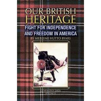 【】Our British Heritage - Volume II
