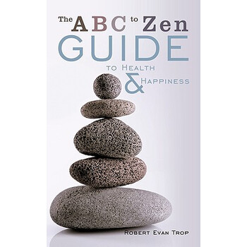 【】The ABC to Zen Guide to Health &