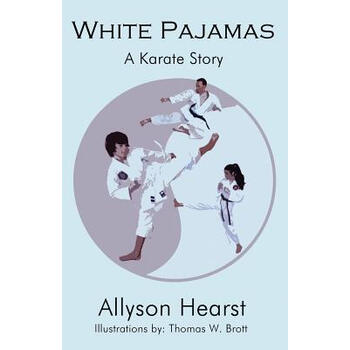 【】White Pajamas: A Karate Story