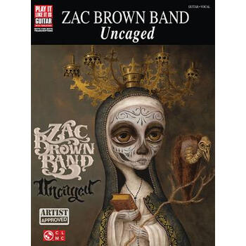 【】Zac Brown Band: Uncaged
