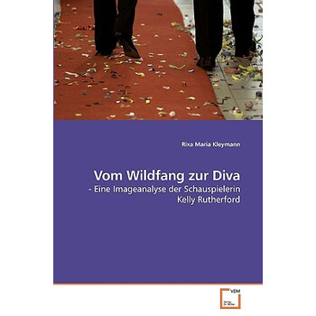 【】Vom Wildfang Zur Diva
