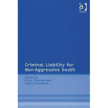 Criminal Liability for Non-aggressive Death