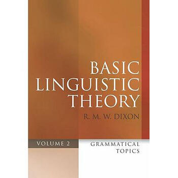 Basic Linguistic Theory Volume 2: Grammatica...