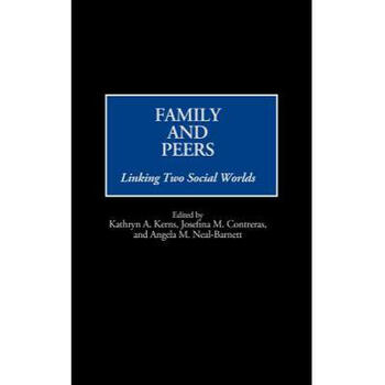 Family and Peers: Linking Two Social Worlds