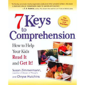 7 Keys to Comprehension: How to Help Your Ki...