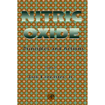 【】Nitric Oxide: Principles and