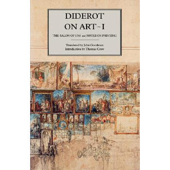 【】Diderot on Art, Volume I: The Salon of