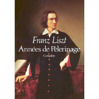 【】Annees de Pelerinage, Complete