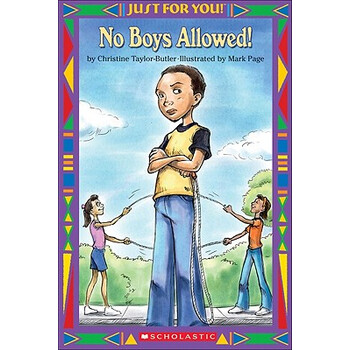 【】Just for You!: No Boys Allowed!
