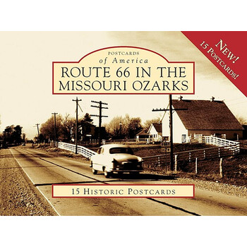 【】Route 66 in the Missouri Ozarks