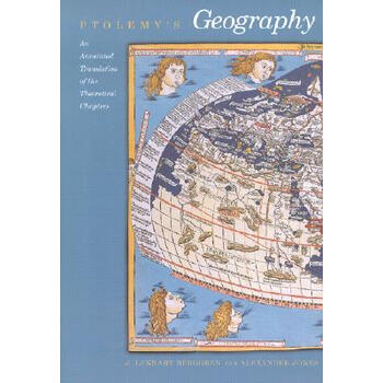 【】Ptolemy's Geography: An Annotated