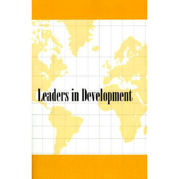 【】Leaders in Development: Th