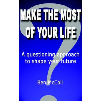 【】Make the Most of Your Life