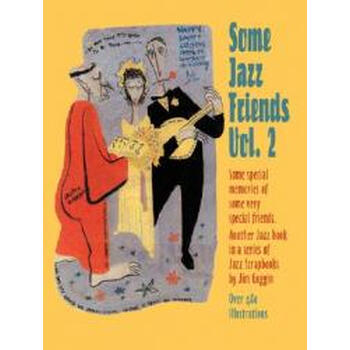 【】Some Jazz Friends Vol. 2