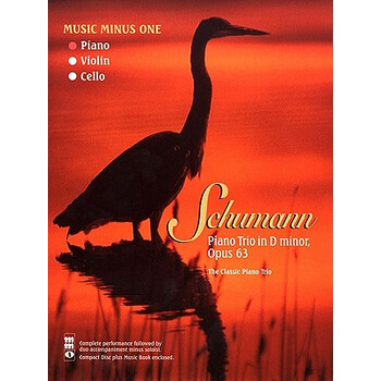 【】Schumann: Piano Trio in D Minor [With CD
