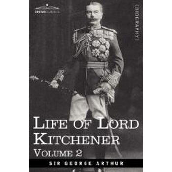 【】Life of Lord Kitchener, Volume 2