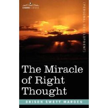 【】The Miracle of Right Thought