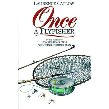 【】Once a Flyfisher