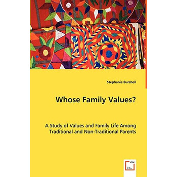 【】Whose Family Values?
