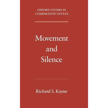 Movement and Silence