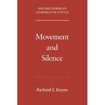 Movement and Silence