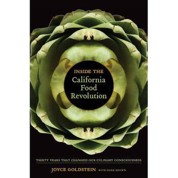 Inside the California Food Revolution: Thirt...