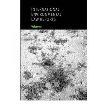 International Environmental Law Reports: Vol...