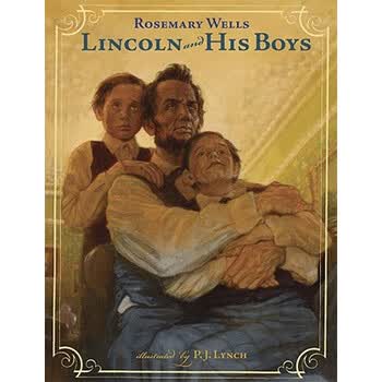 【】Lincoln and His Boys