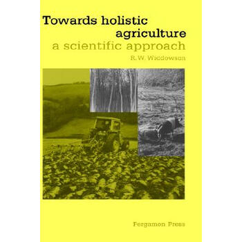 【】Towards Holistic Agriculture: A
