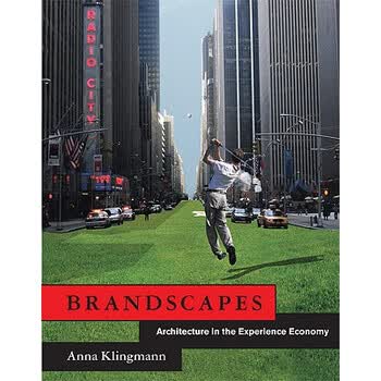 【】Brandscapes: Architecture in th