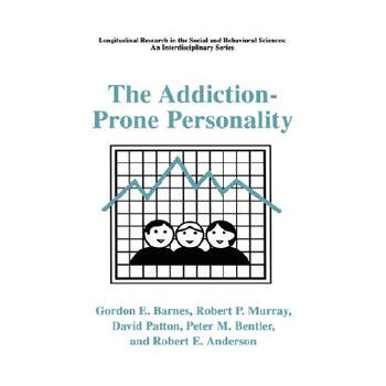 【】The Addiction-Prone Personality