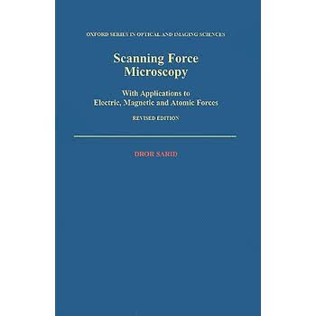 【】Scanning Force Microscopy: With