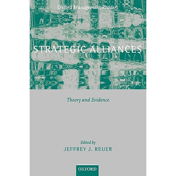 【】Strategic Alliances: Theory a